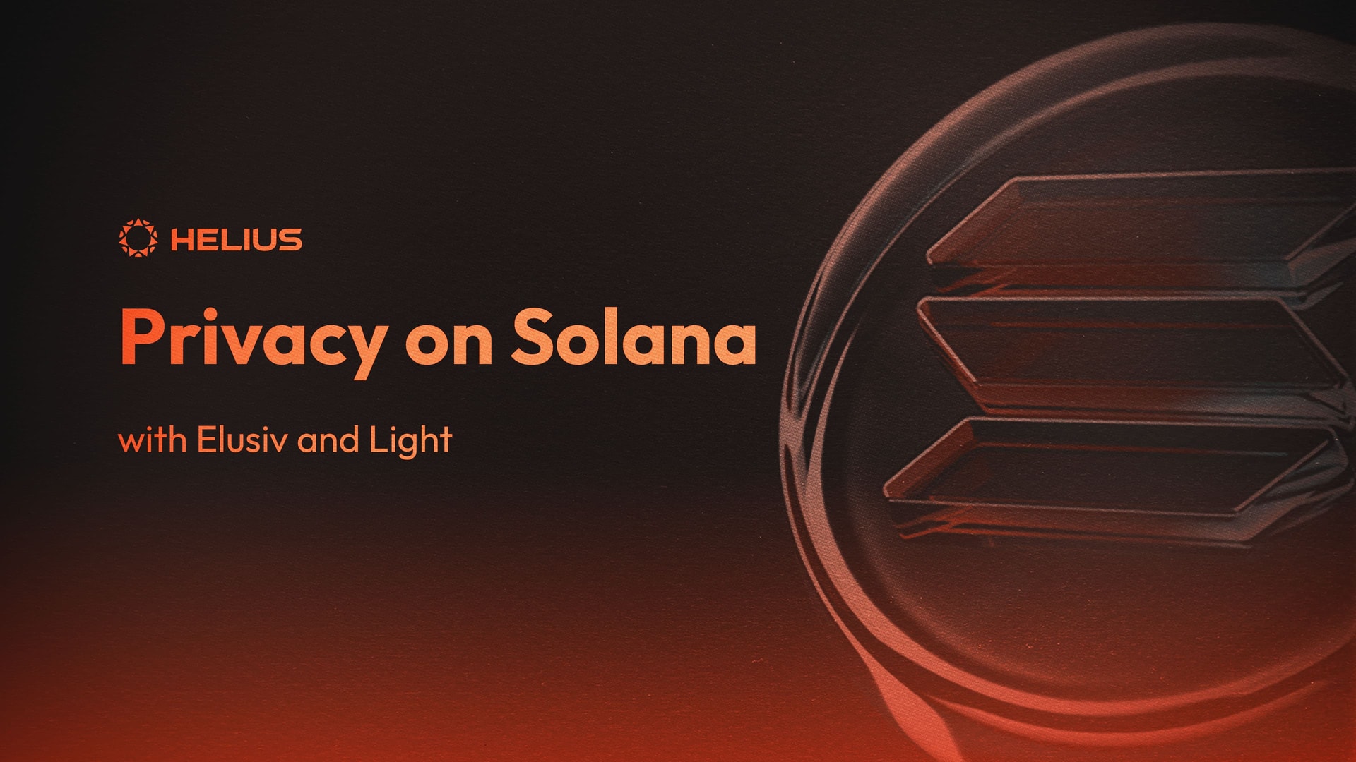 Privacy on Solana with Elusiv and Light
