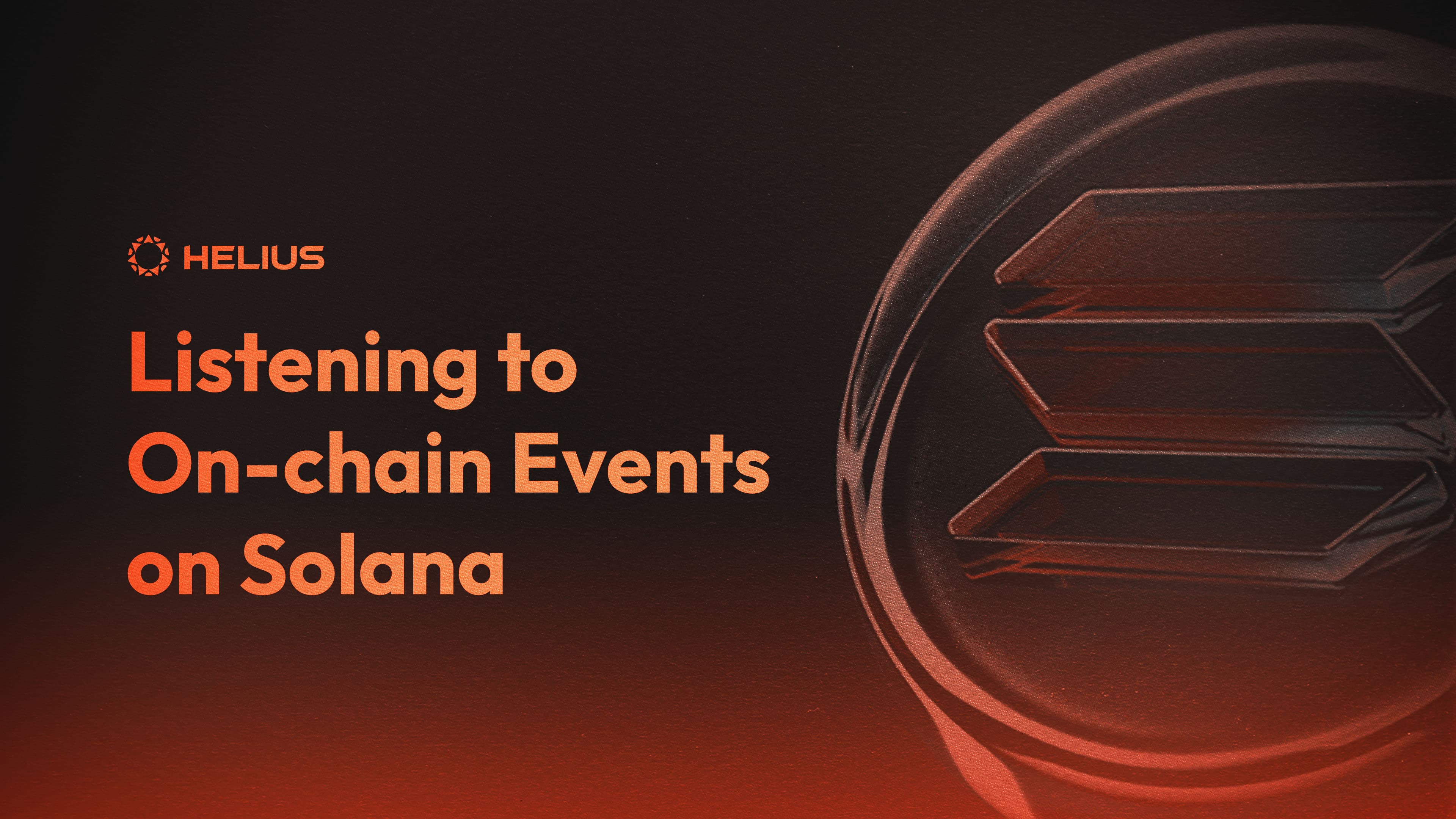 Listening to Onchain Events on Solana