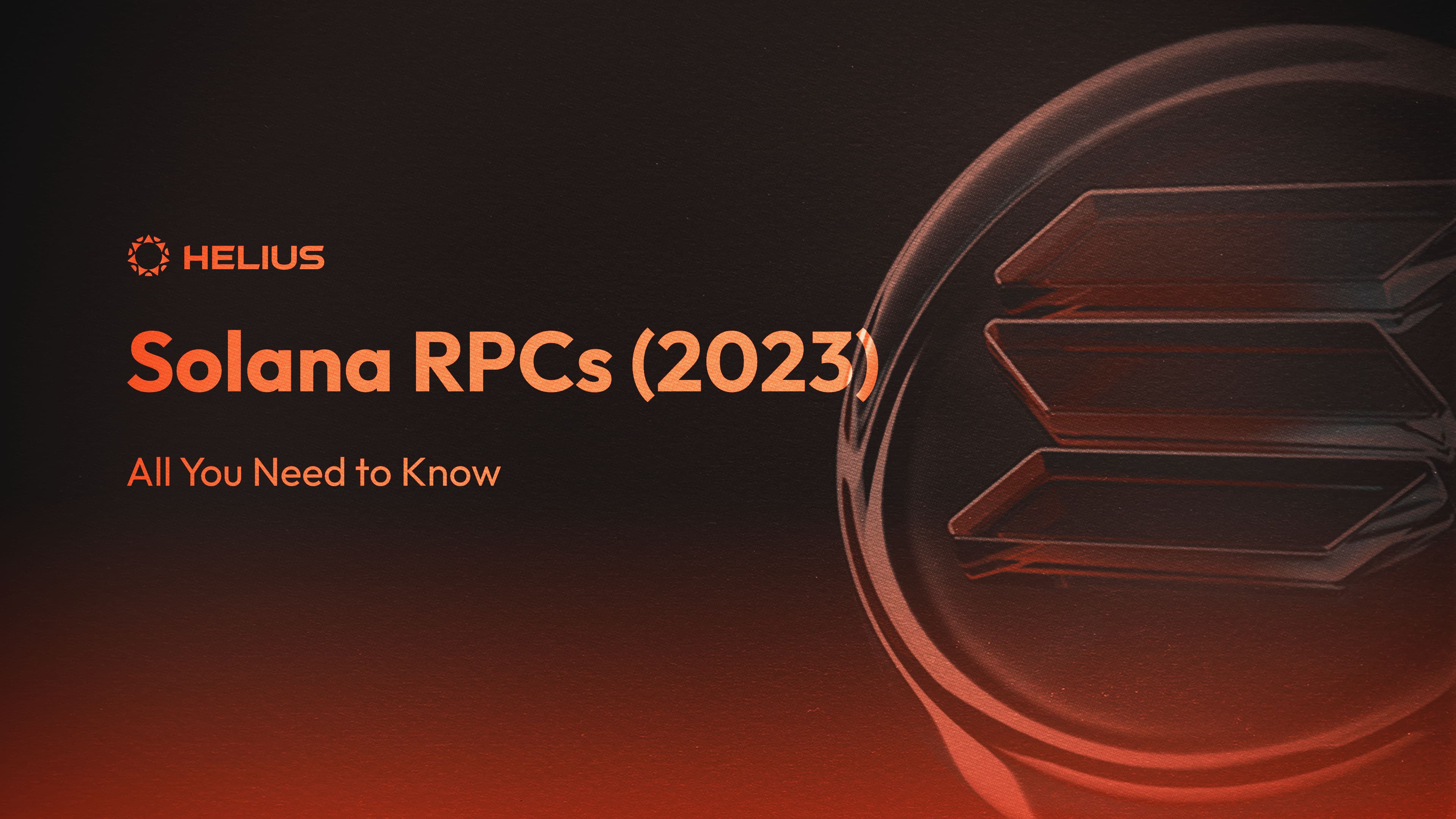 All You Need to Know About Solana RPCs (2023)